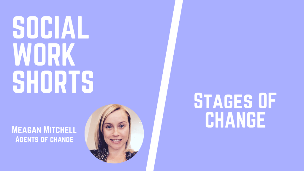 Stages of Change for Social Work Clients and Key Questions on the ASWB ...