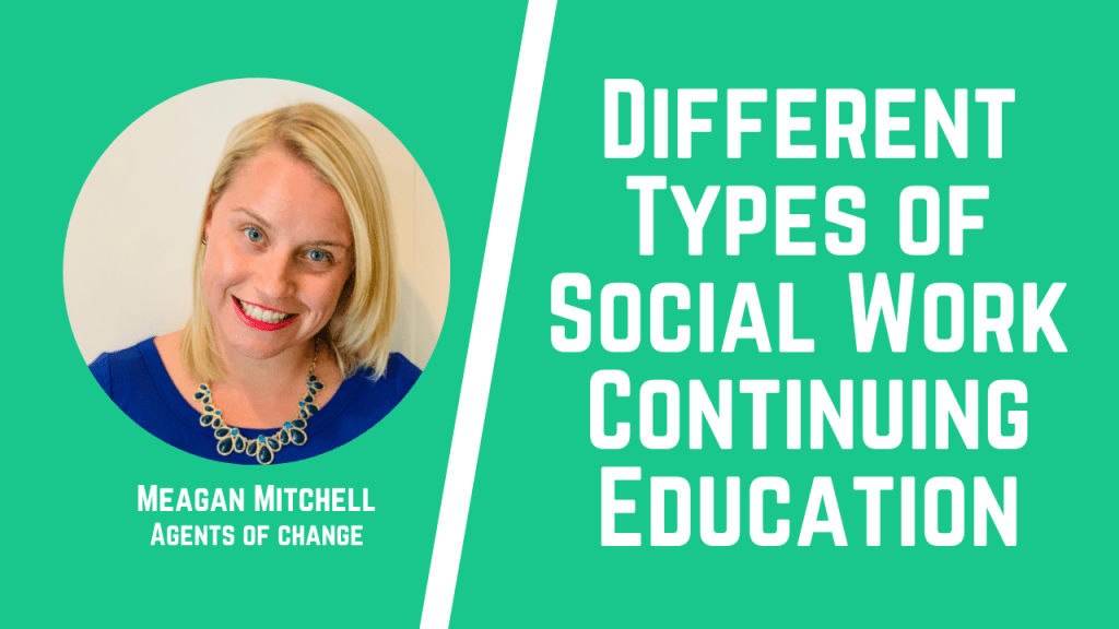 The Different Types of Social Work Continuing Education: In Person ...