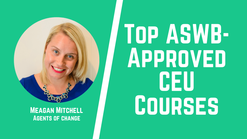 Top ASWB-Approved CEU Courses Every Social Worker Should Consider ...