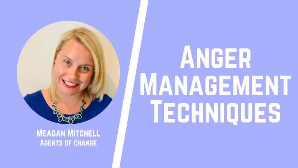 Anger Management Techniques on the ASWB Exam - Agents of Change