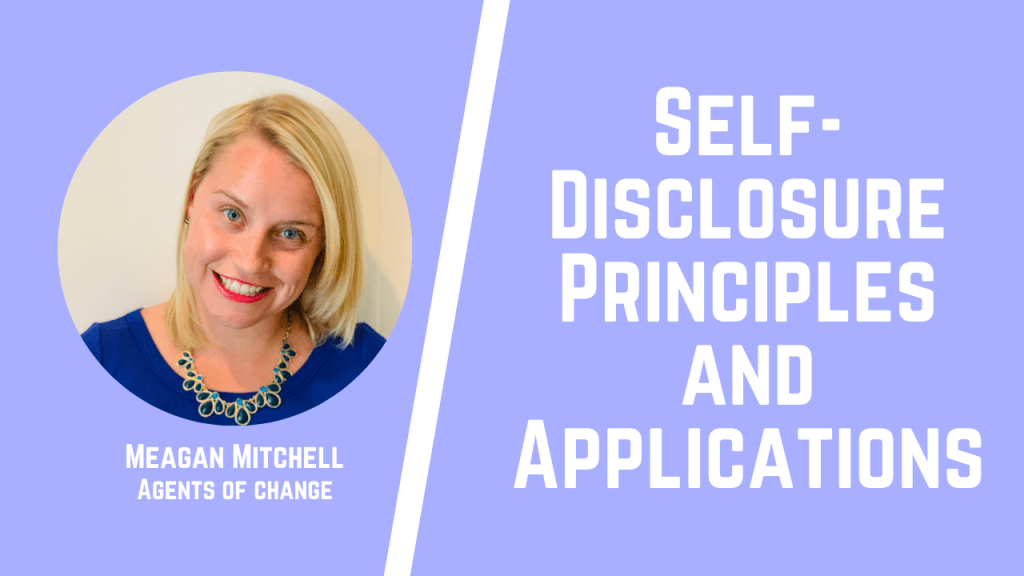 Self-Disclosure Principles and Applications and the ASWB Exam - Agents ...