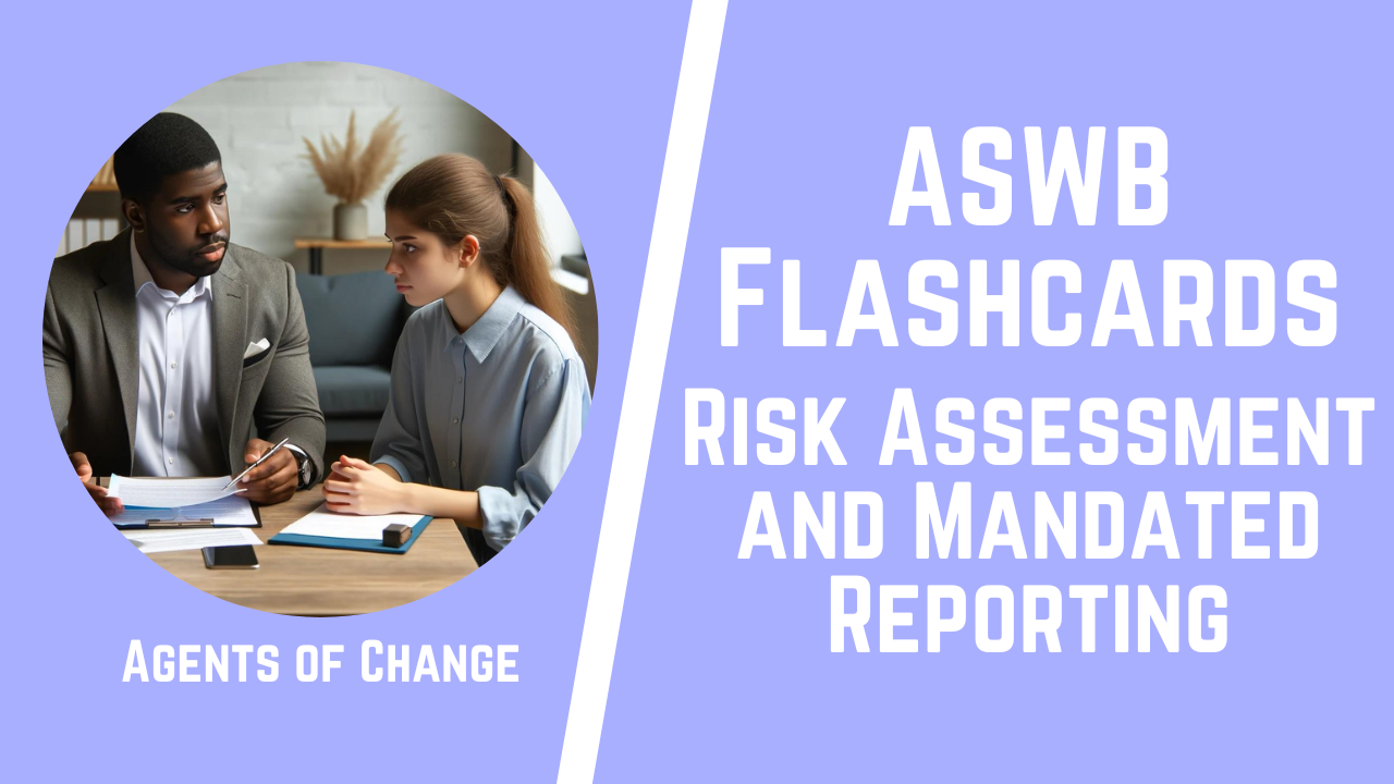 Free ASWB Flashcards - Agents of Change