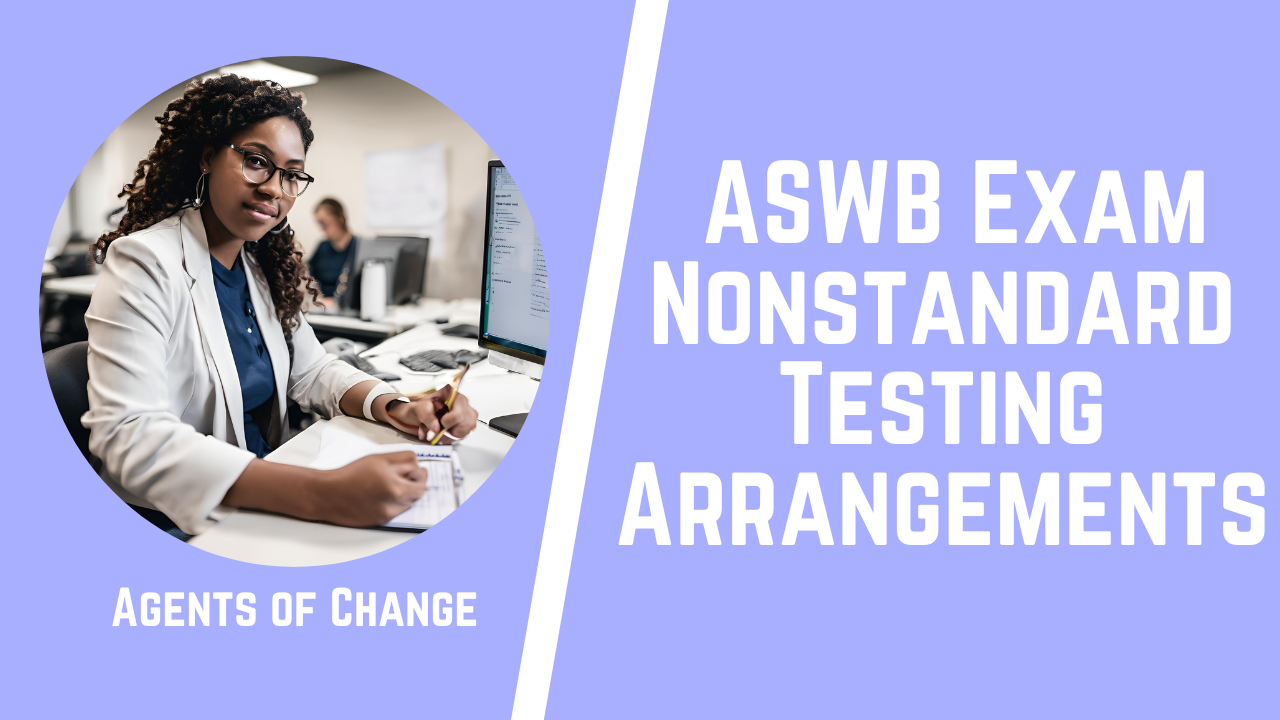 2024 Update: ASWB Exam Nonstandard Testing Arrangements Handbook ...