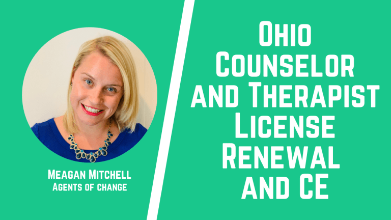 Ohio Counselor and Therapist Licensure Renewal Dates and CE Requirements