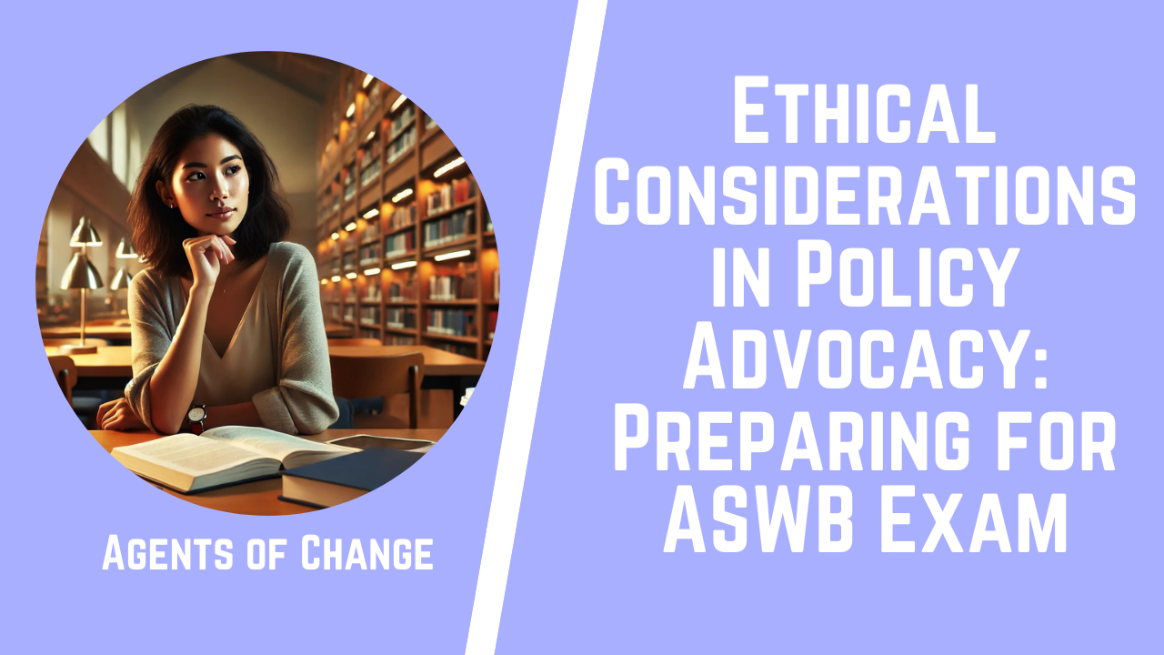 Ethical Considerations in Social Work Policy Advocacy: Preparing for ...