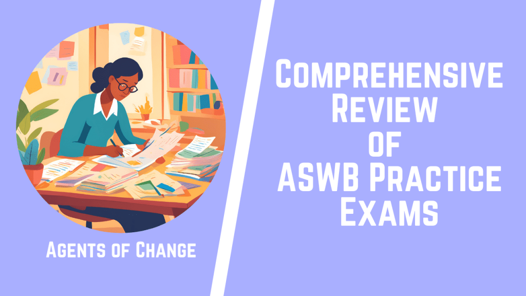 Ace Your ASWB Exam: Comprehensive Review of ASWB Practice Exams ...
