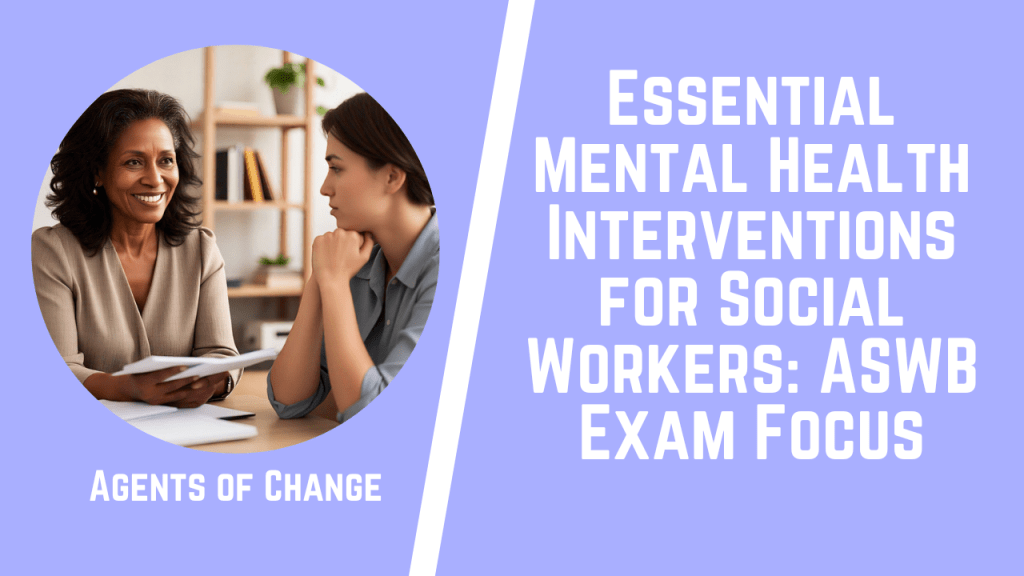 Essential Mental Health Interventions for Social Workers: ASWB Exam ...