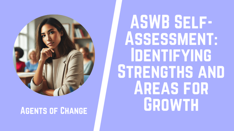 ASWB Self-Assessment: Identifying Strengths and Areas for Growth ...