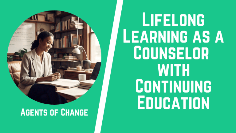 Lifelong Learning as a Counselor with Continuing Education - Agents of ...