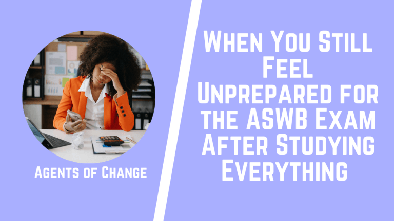 Tangential Thought Process and the ASWB Exam - Agents of Change