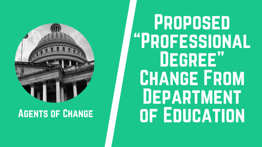 How Proposed “Professional Degree” Changes From The Department of ...